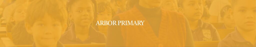 Primary - Arbor